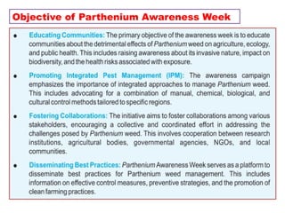 Parthenium Awarness Week-2024, Dr. JAGADISH | PPTX