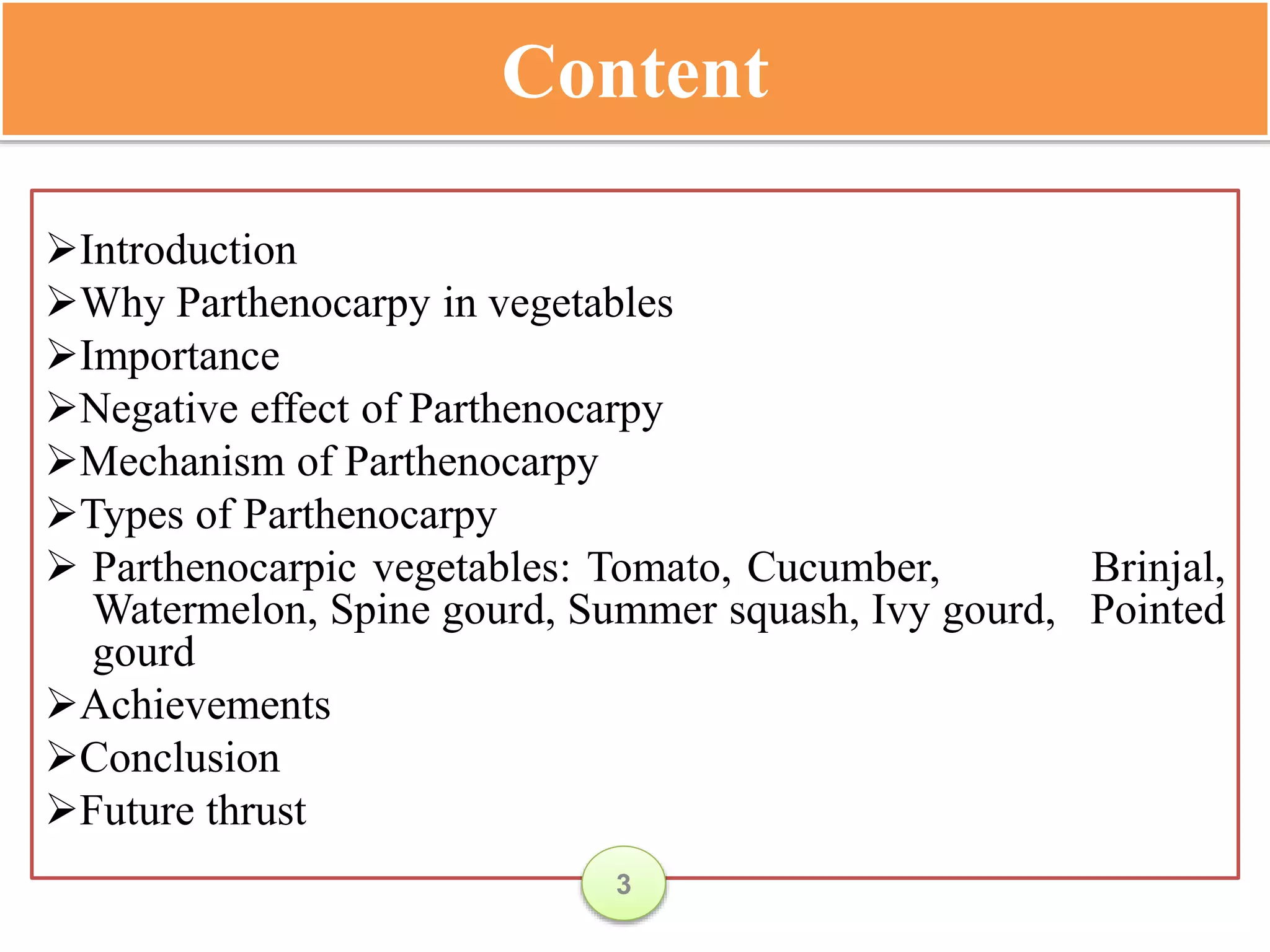 Parthenocarpic vegetables.pptx