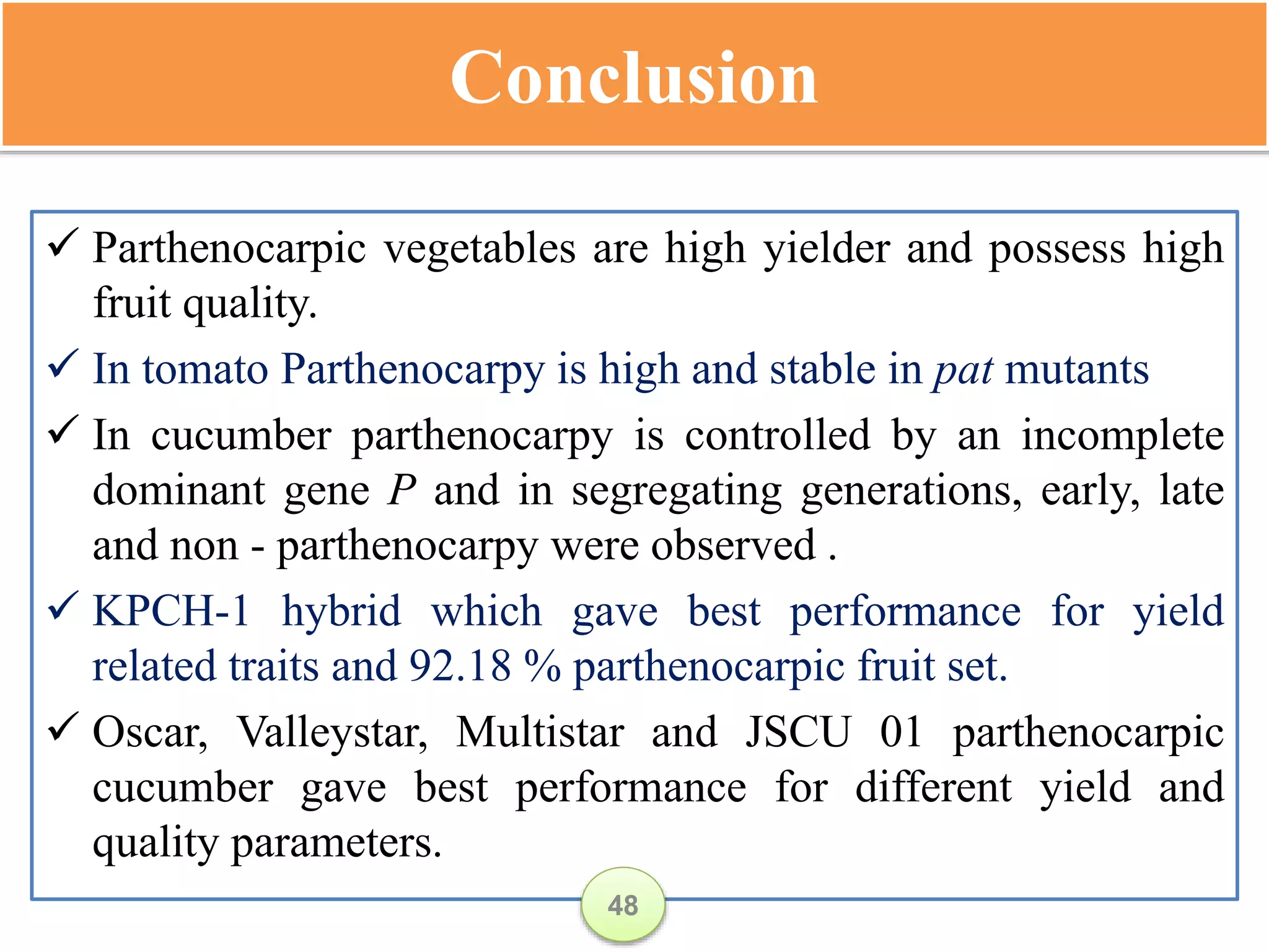 Parthenocarpic vegetables.pptx