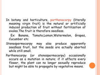 Parthenocarpy | PPTX