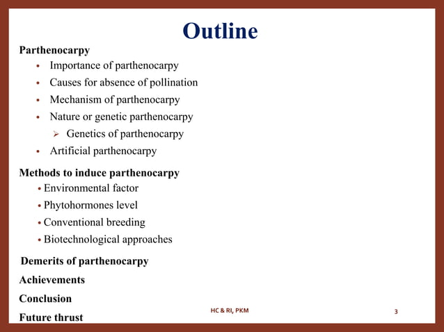 Parthenocarpy types, mechanism, phytohormone level, breeding, vegetable ...