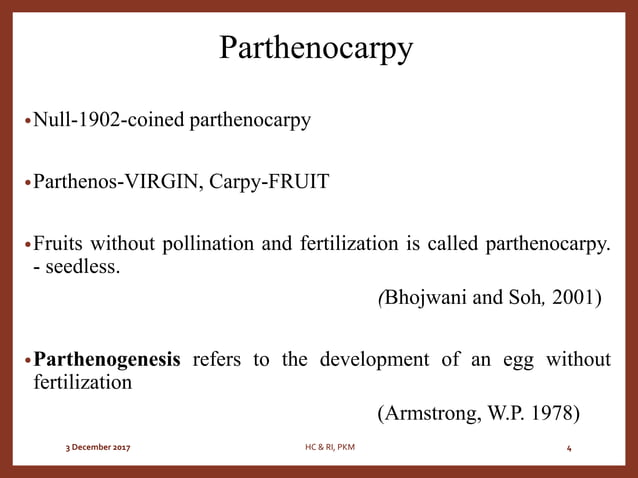 Parthenocarpy types, mechanism, phytohormone level, breeding, vegetable ...