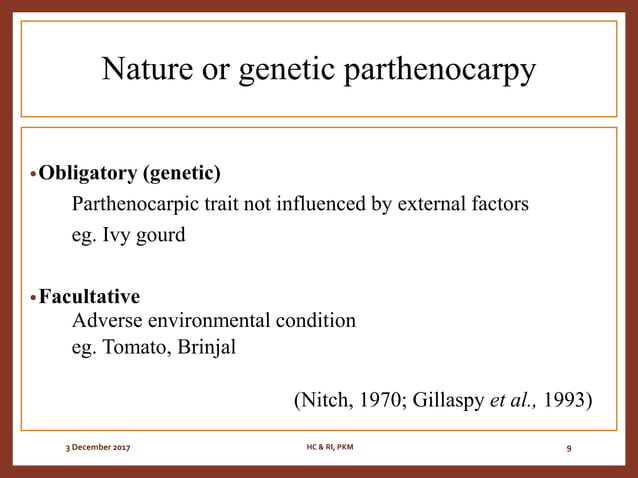 Parthenocarpy types, mechanism, phytohormone level, breeding, vegetable ...