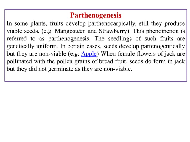 parthenocarpy in fruits : its nature and types | PPTX
