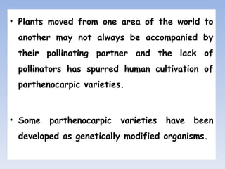 Parthenocarpy in Vegetable crops .ppt