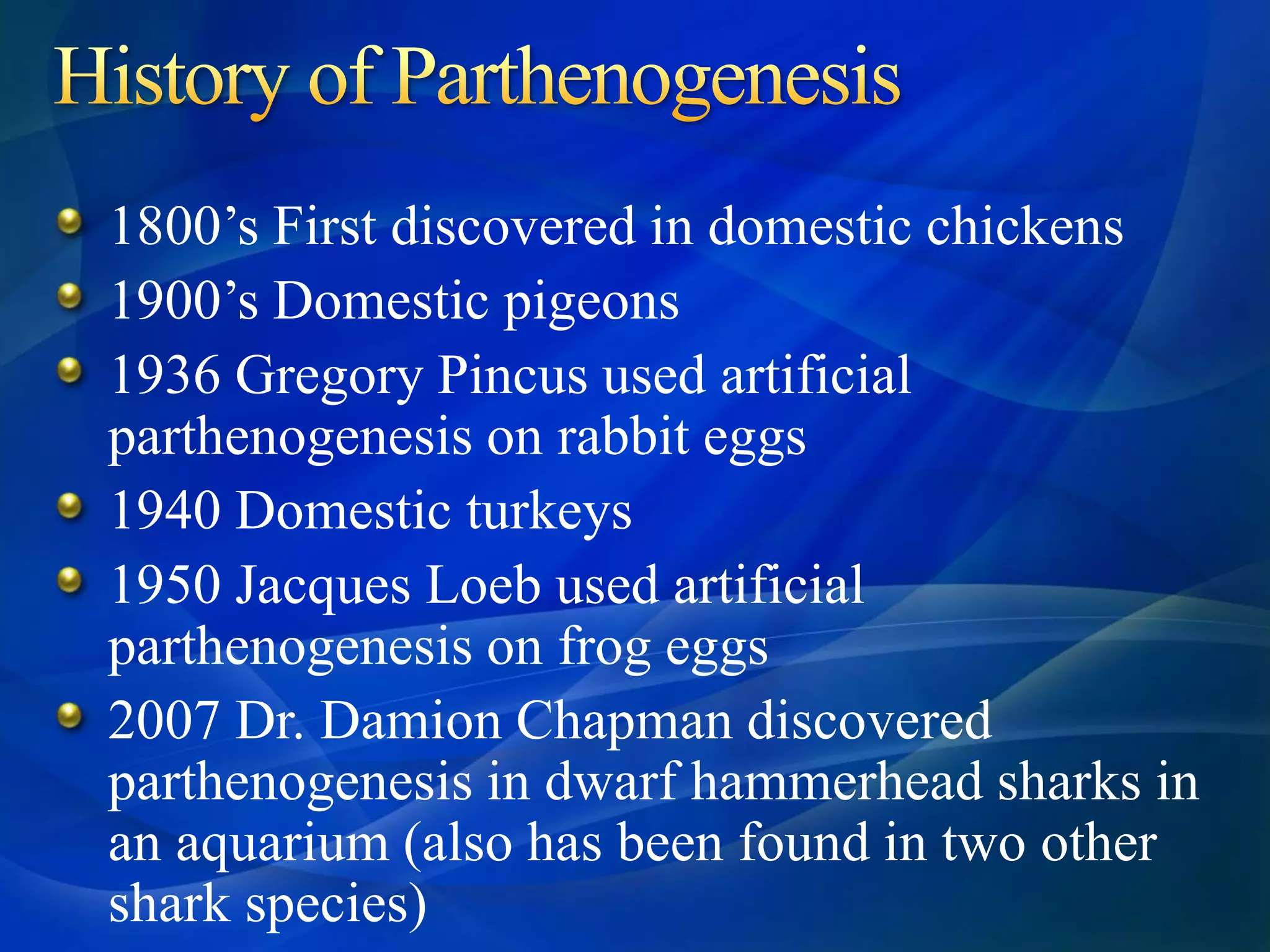 Parthenogenesis | PPTX | Biological Sciences | Science