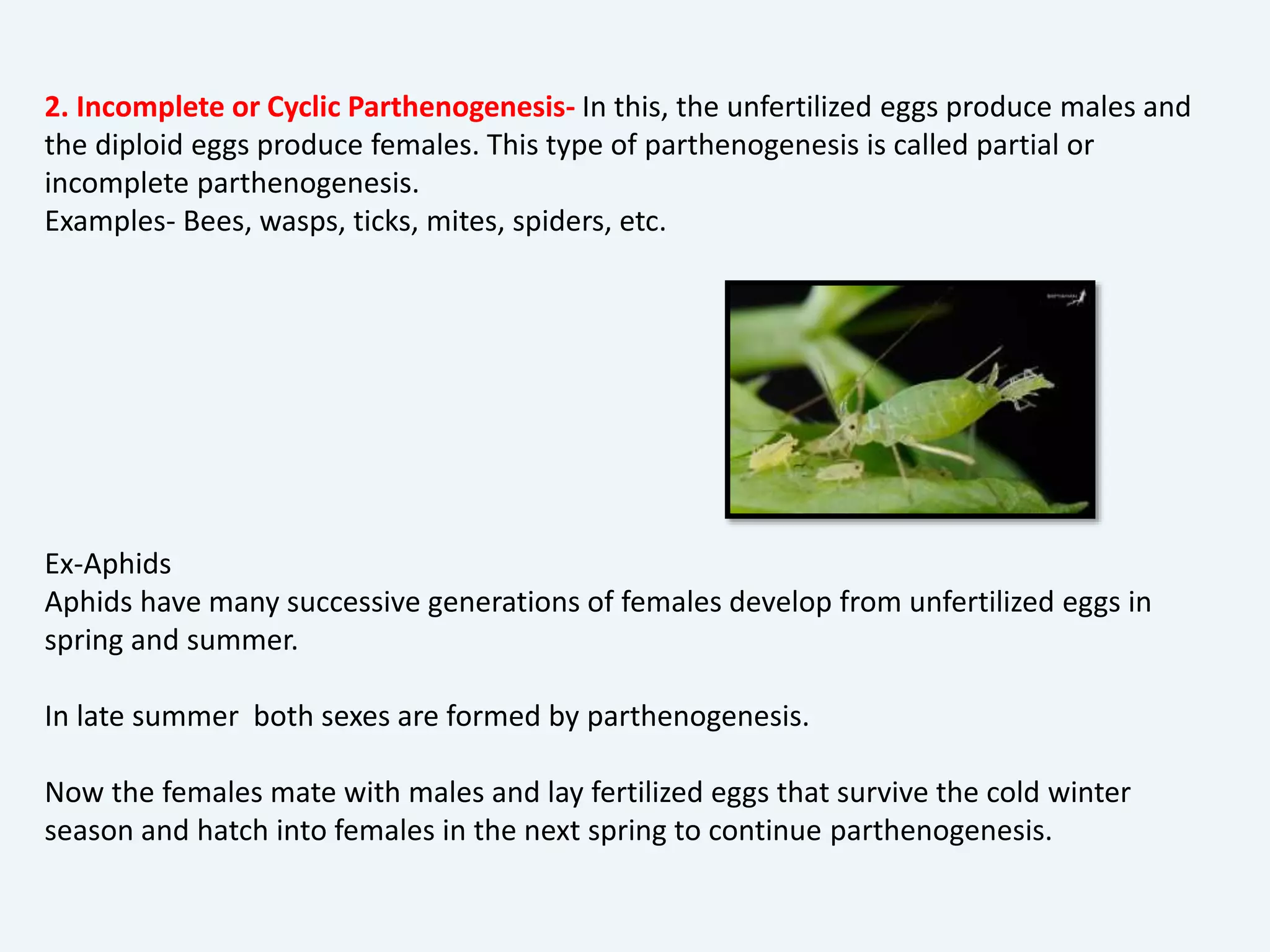 Parthenogenesis, Natural parthenogenesis, Artificial parthenogenesis | PPTX