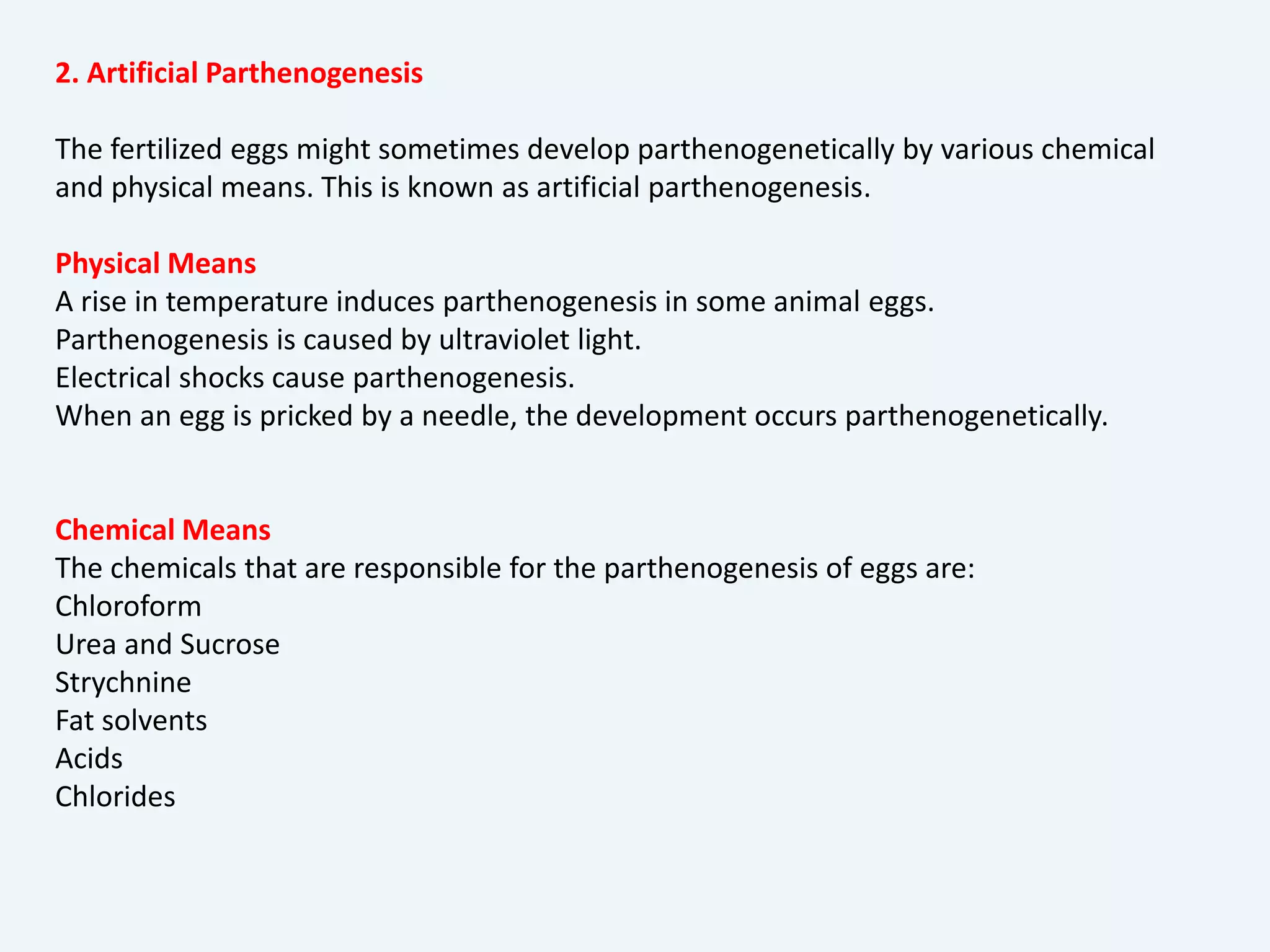 Parthenogenesis, Natural parthenogenesis, Artificial parthenogenesis | PPTX