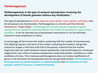 Parthenogenesis