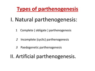 Parthenogenesis | PPTX