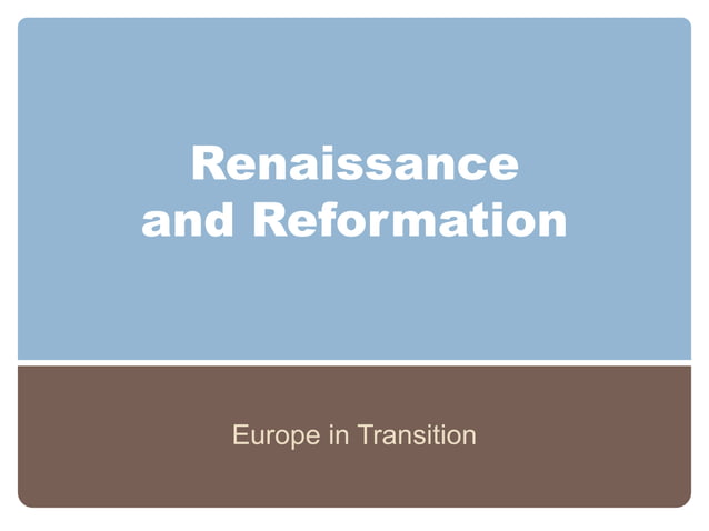 World History: Renaissance and Reformation | PPTX
