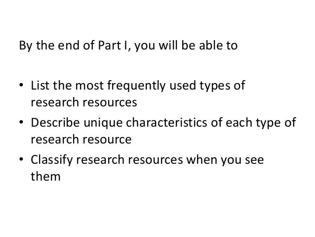 Part 1: Research Resources