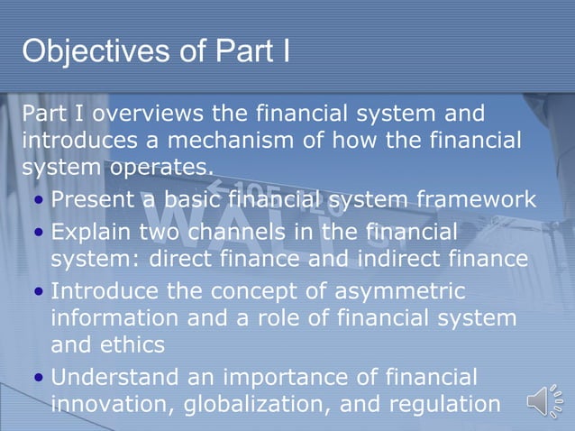 Part I: Overview of Financial System | PPS | Business | Business and Finance