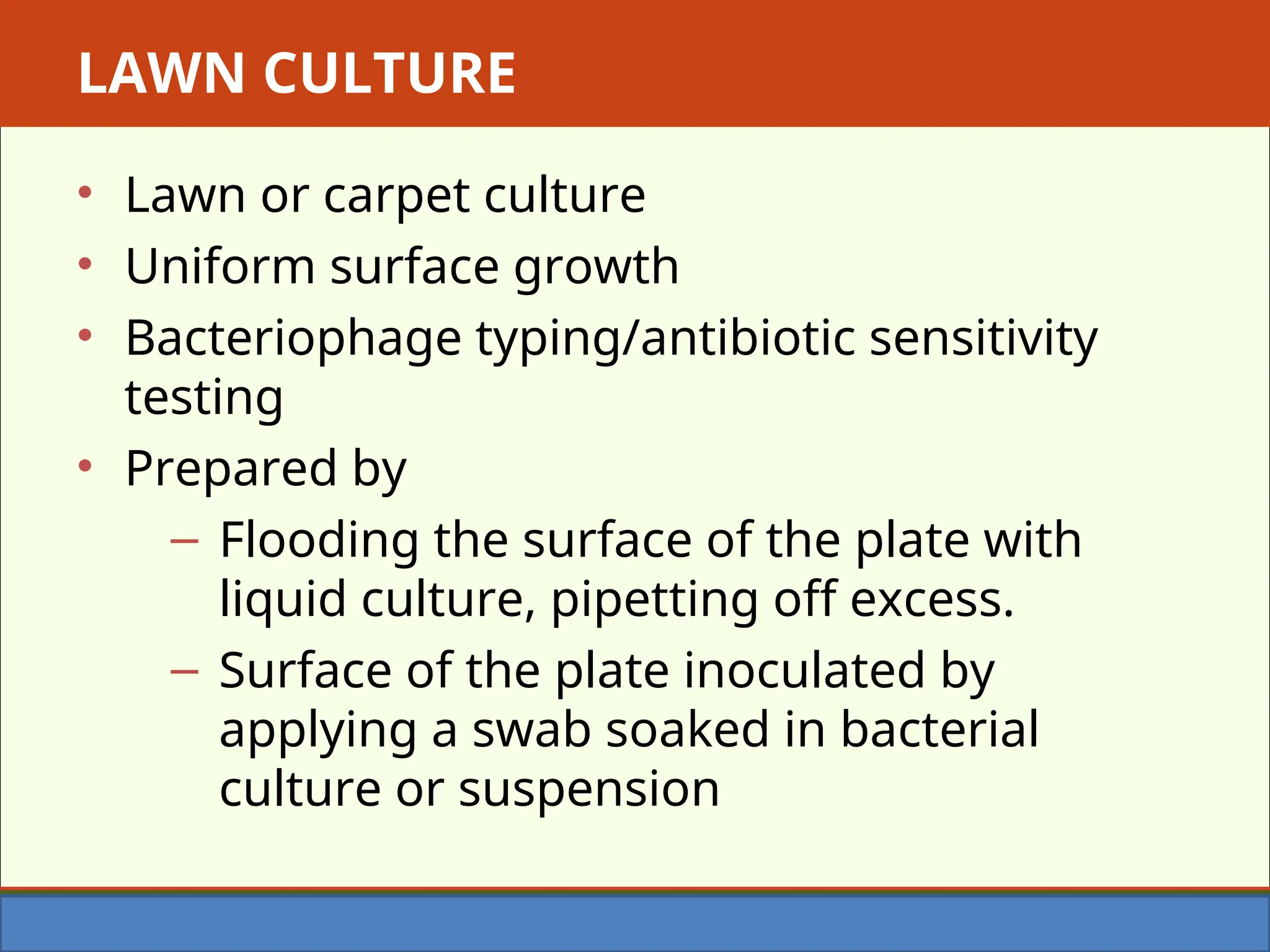 Part I - Chapter 5 - Culture Methods.ppt