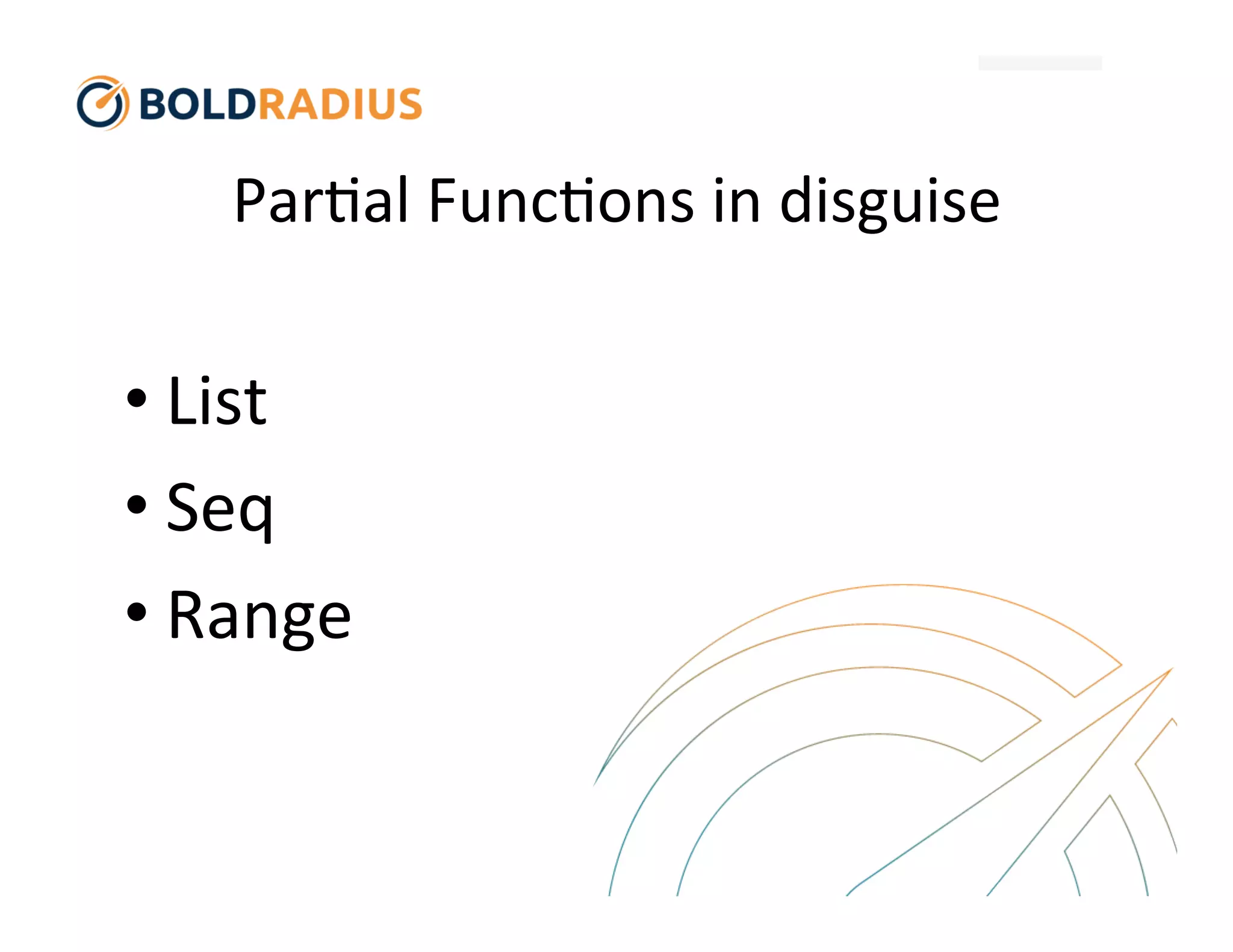 Partial Functions In Scala Ppt