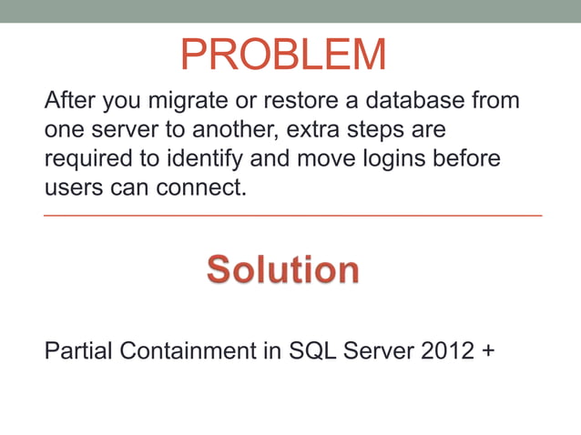 Partially Contained Databases In Sql Server 2012 Ppt