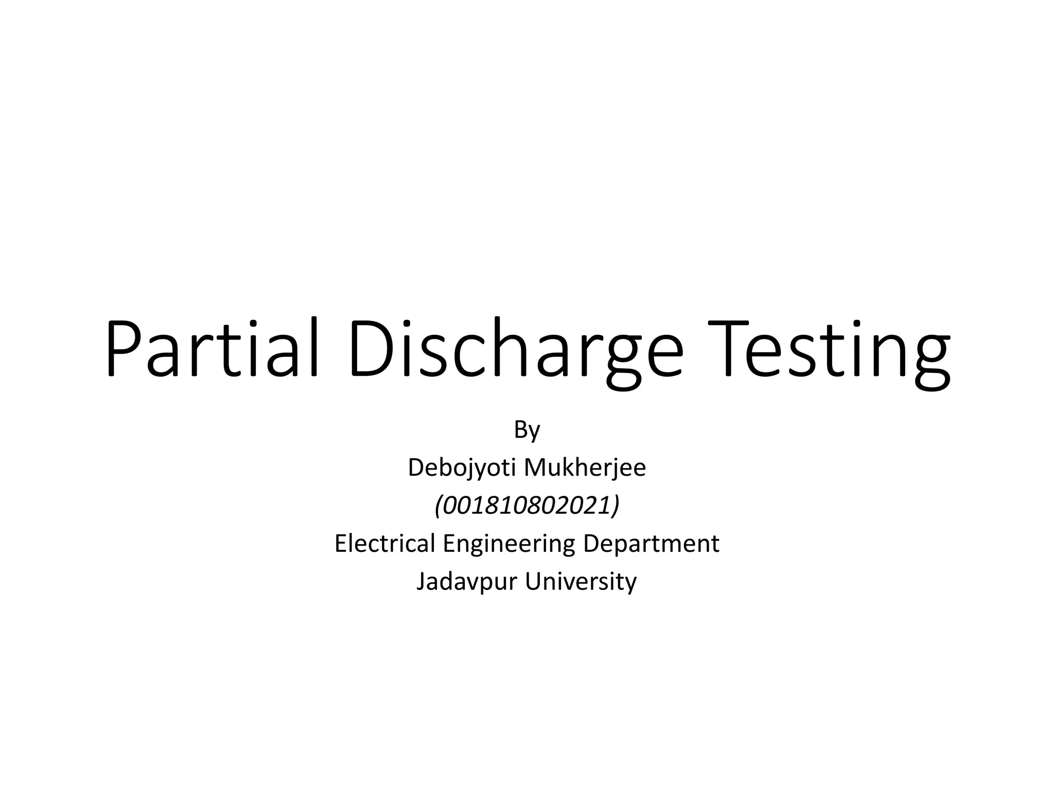 Partial Discharge Testing Pptx