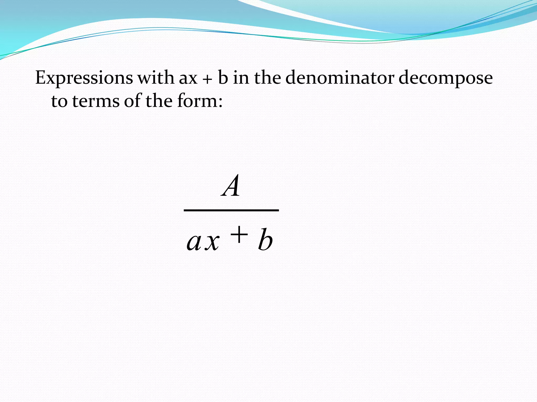 Partial Fractions Linear Term | PPSX