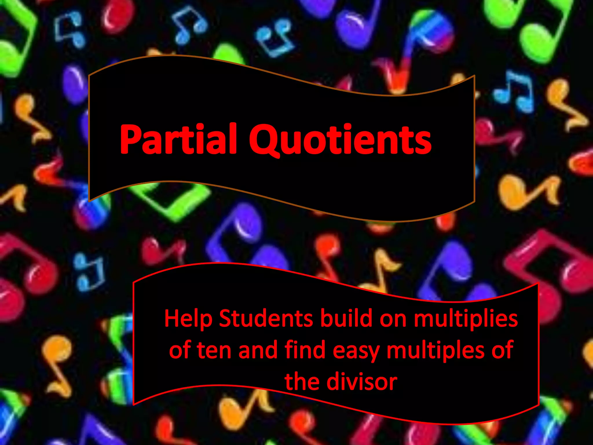 Partial quotients division | PPT