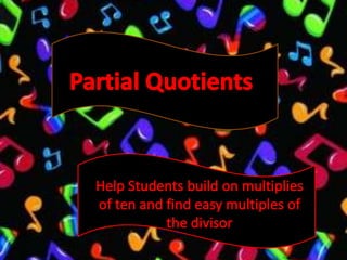 Partial quotients division | PPT