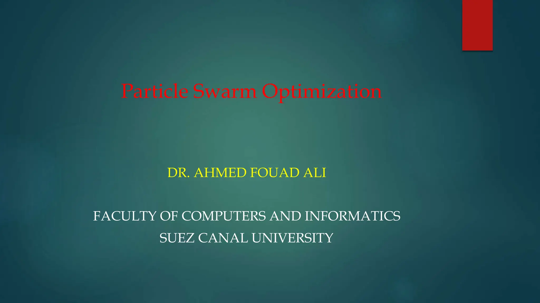 Partical swarm optimization (PSO).pptx