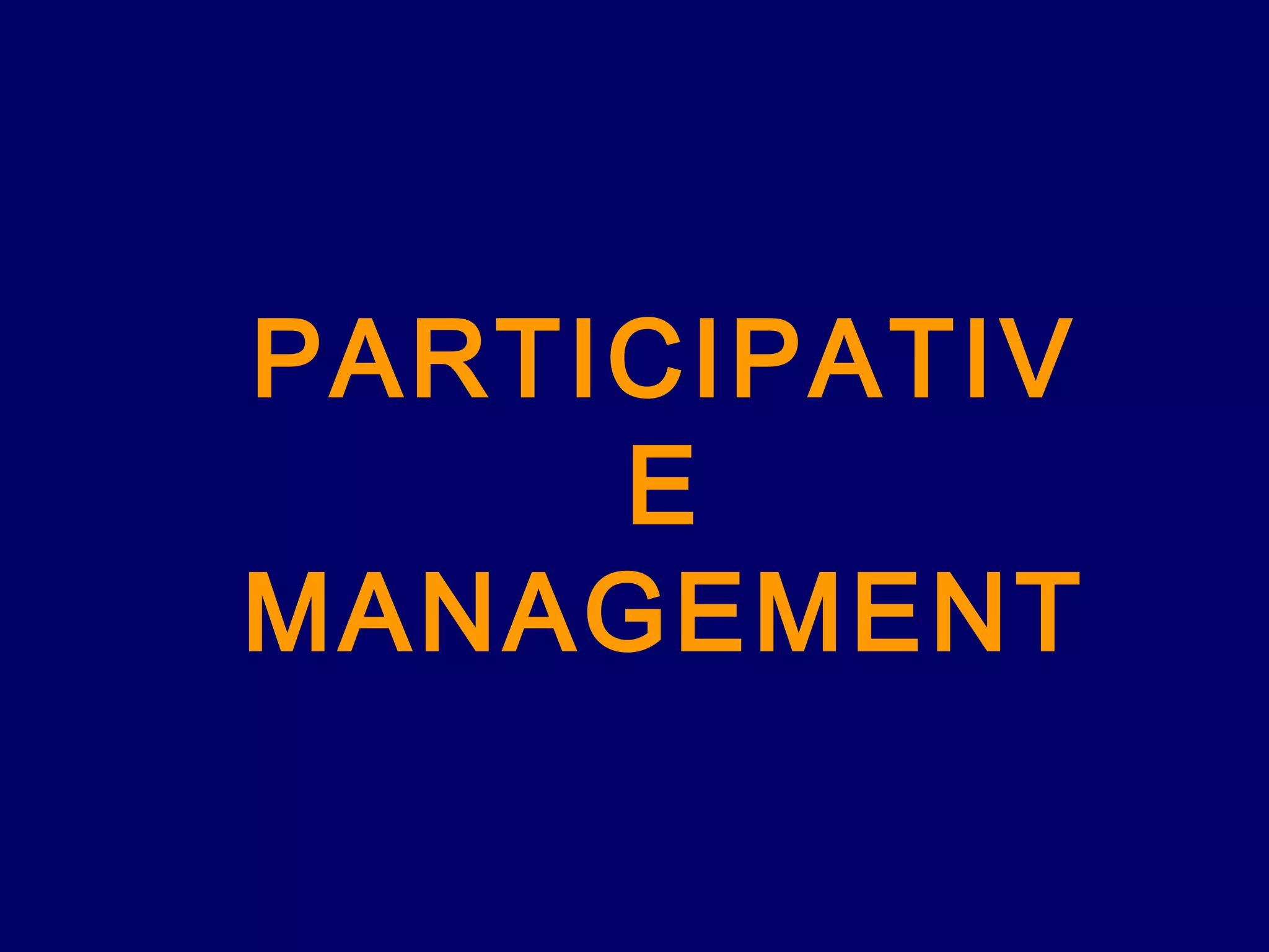Participative Management | PPT
