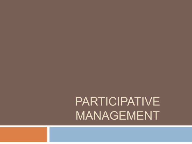 Participative management | PPT