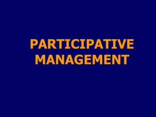 Participative Management | PPT