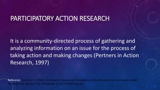 PARTICIPATORY ACTION RESEARCH | PPTX