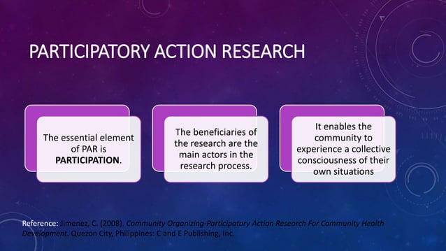 PARTICIPATORY ACTION RESEARCH | PPTX