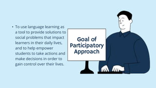 Participatory approach | PPTX
