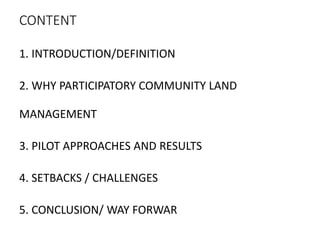 Participatory community land management, a solution to local land ...