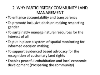 Participatory community land management, a solution to local land ...