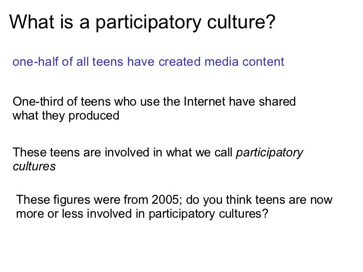 Participatory cultures