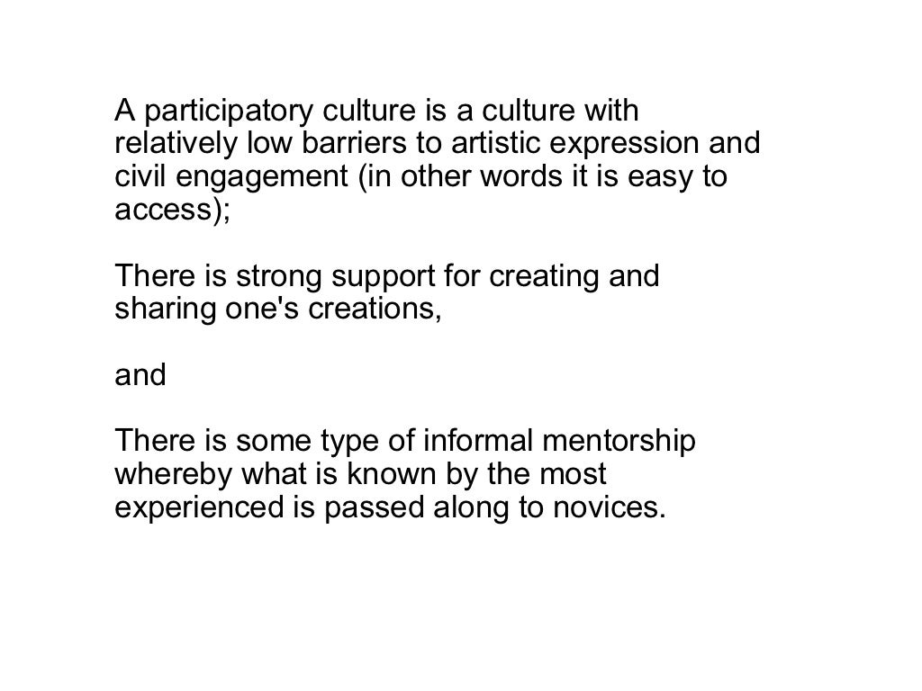 Participatory cultures