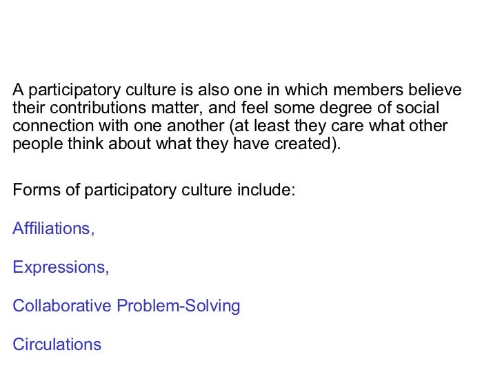 Participatory cultures