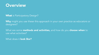 Participatory Design for Educators | PDF