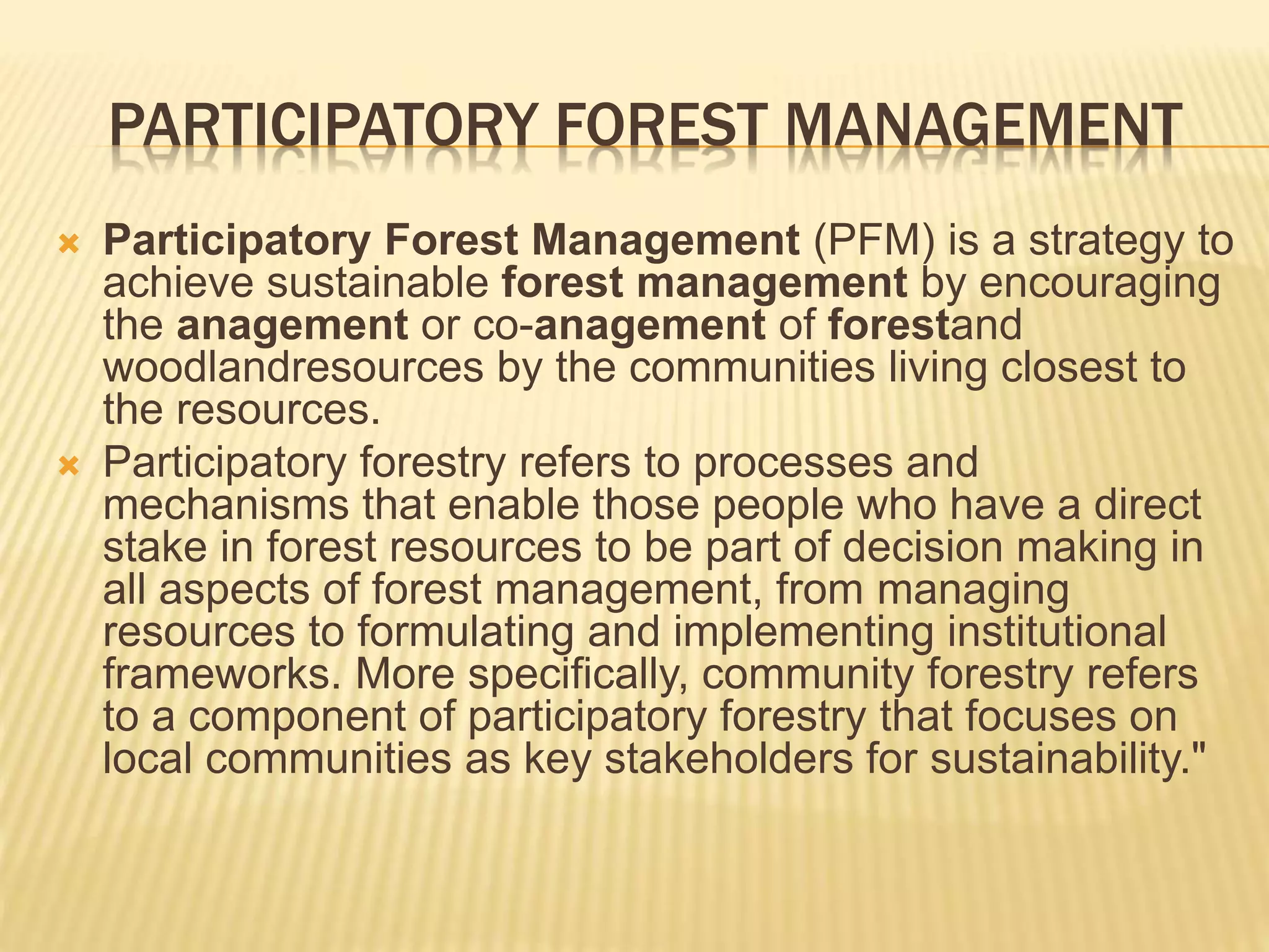Participatory Forest Management (Pakistan) | PPTX