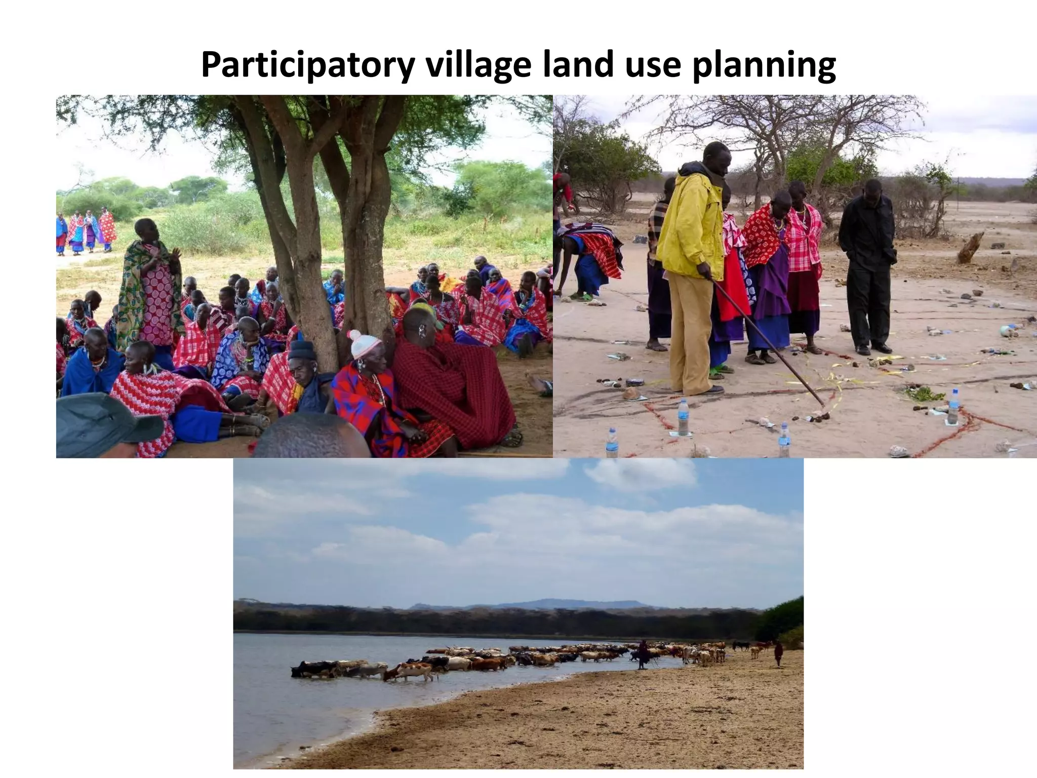 Participatory land use planning, administration and management ...