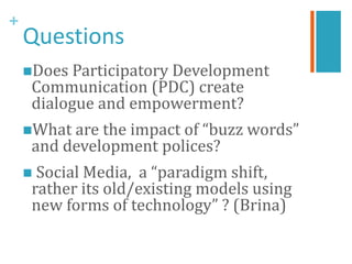 Participatory media: A new paradigm for development? | PPTX