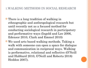 Participatory performative and mobile methods | PPT