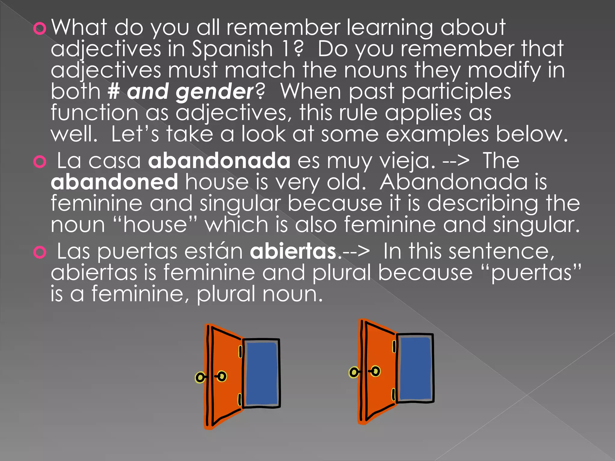 Participios pasados usados como adjetivos | PPT