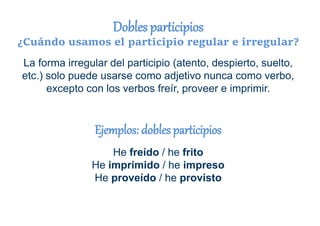 Participios regulares e irregulares | PPTX