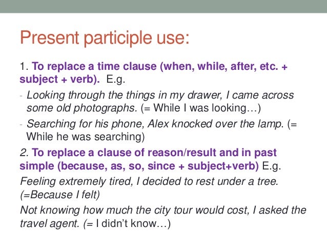 Participle Clauses participle-clauses
