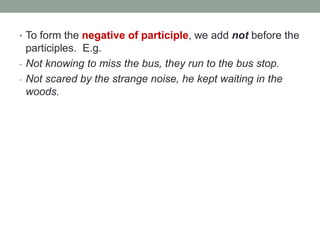 Participle clauses | PPTX