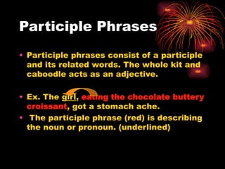 participles. types of participle phrases | PPT