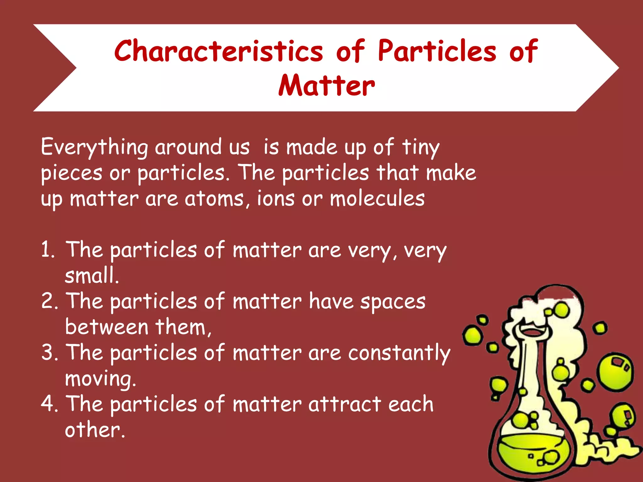 Particle Nature of Matter | PPTX
