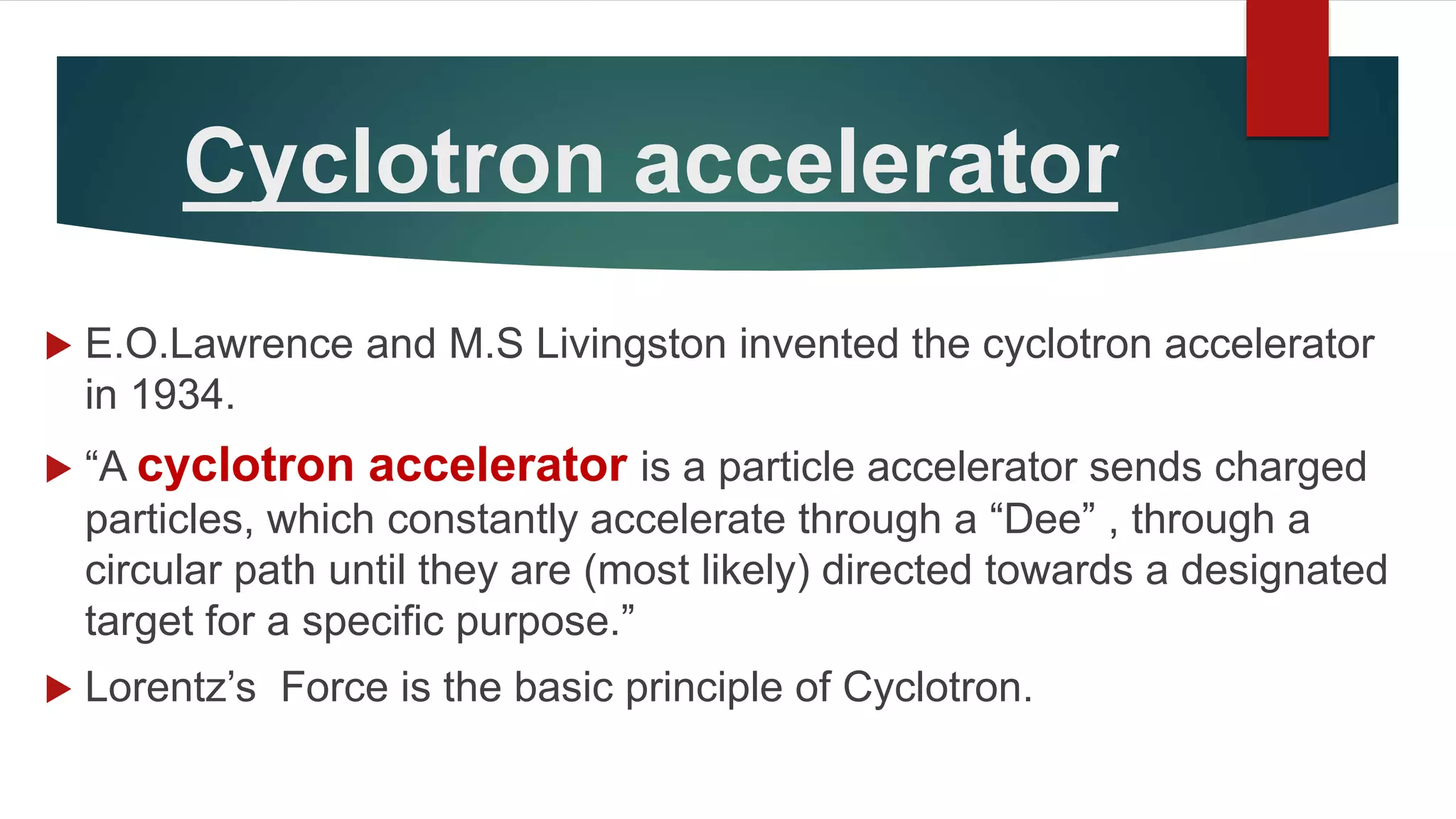 Particle accelerator | PPTX