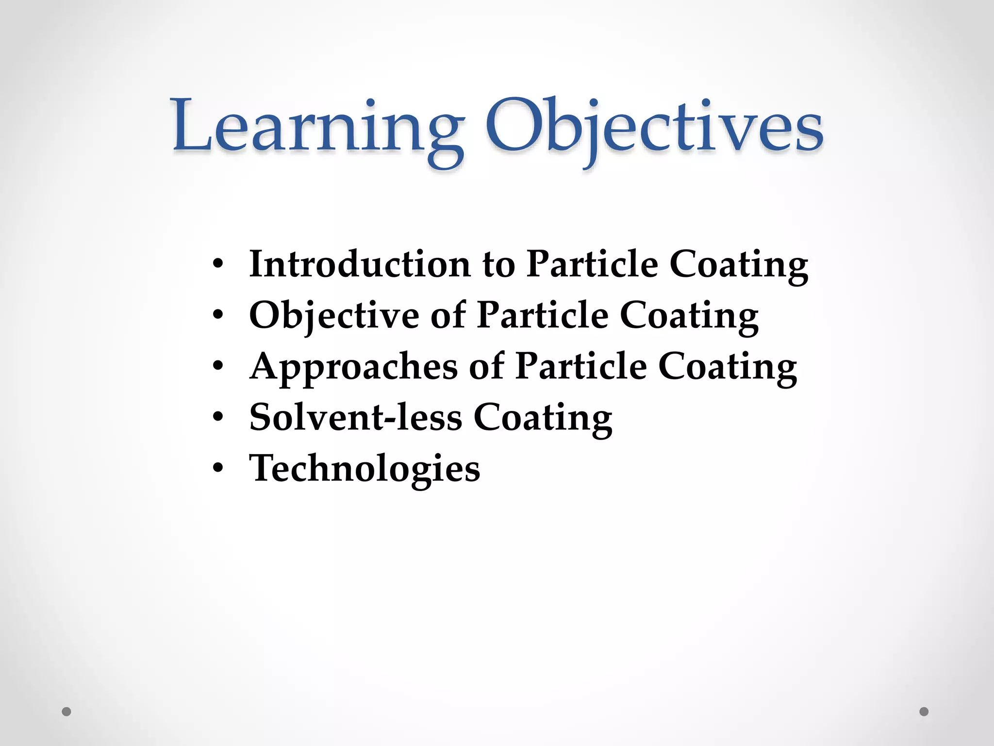 Particle Coating (Pharmaceutics) | PPTX