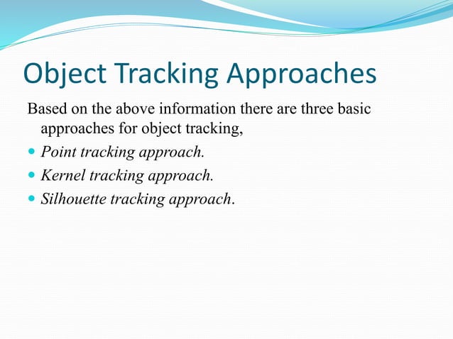 Particle Filter And Cam Shift Approach For Motion Detection Ppt